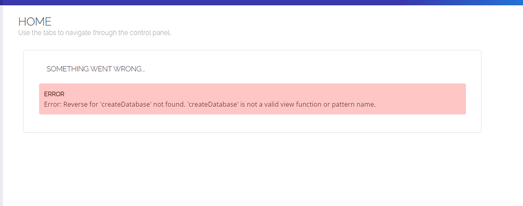 Error: Reverse for 'createDatabase' not found. 'createDatabase' is not a valid view function or ...